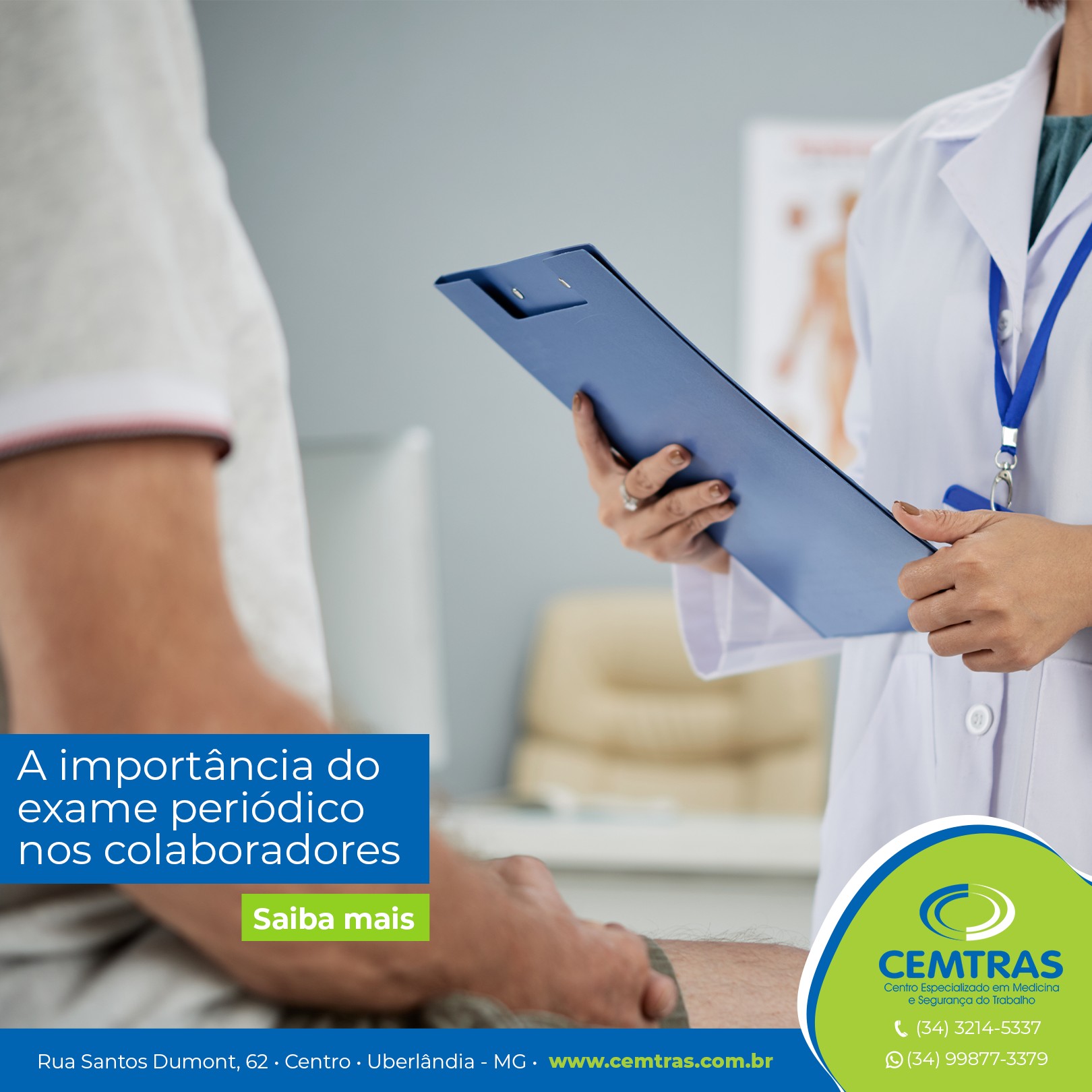 A importância do exame periódico nos colaboradores - Cemtras